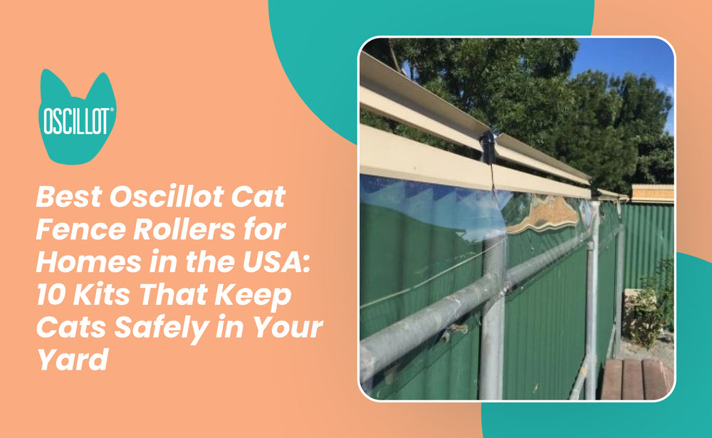 Best Oscillot Cat Fence Rollers for Homes in the USA: 10 Kits That Kee ...